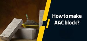 AAC Blocks Manufacturing Process: An Detailed Overview - Mingjie Machine